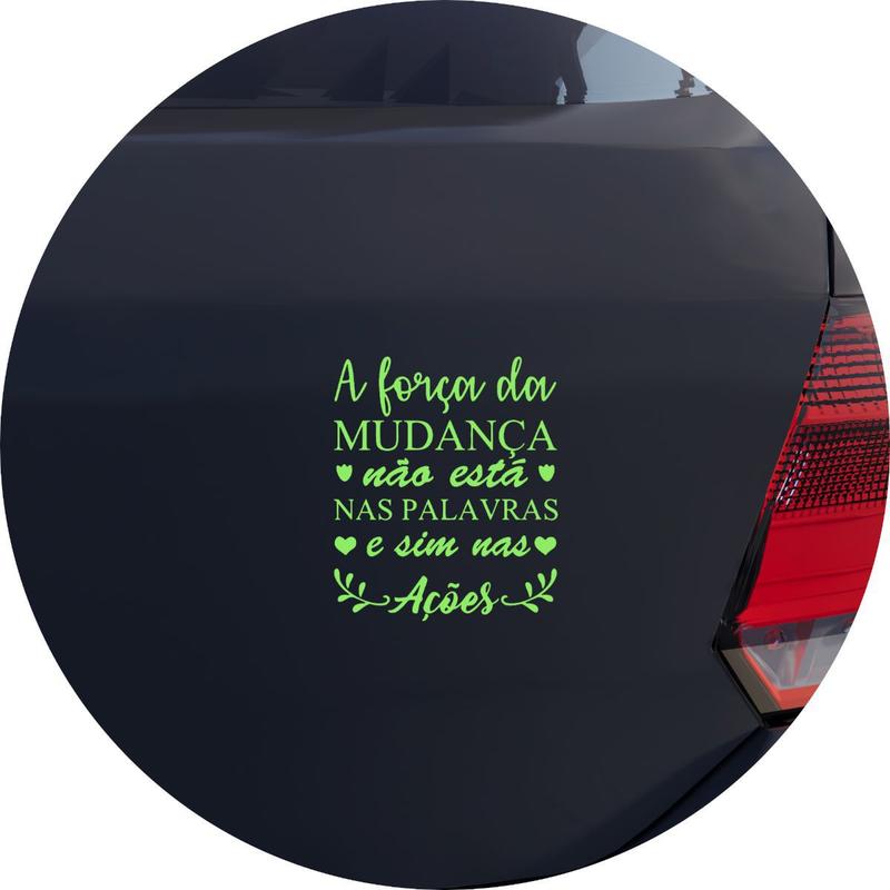 Adesivo de Carro Frase A Força da Mudança - Melhor Adesivo - Acessórios ...