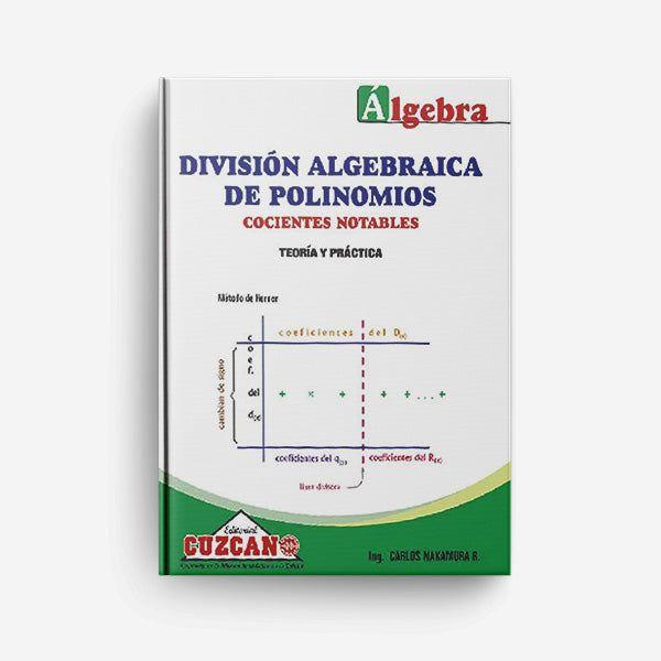 Álgebra - Cuzcano/Temas Selectos - Divisão Algébrica de Polinômios - Editora Cuzcano - Livros de ...
