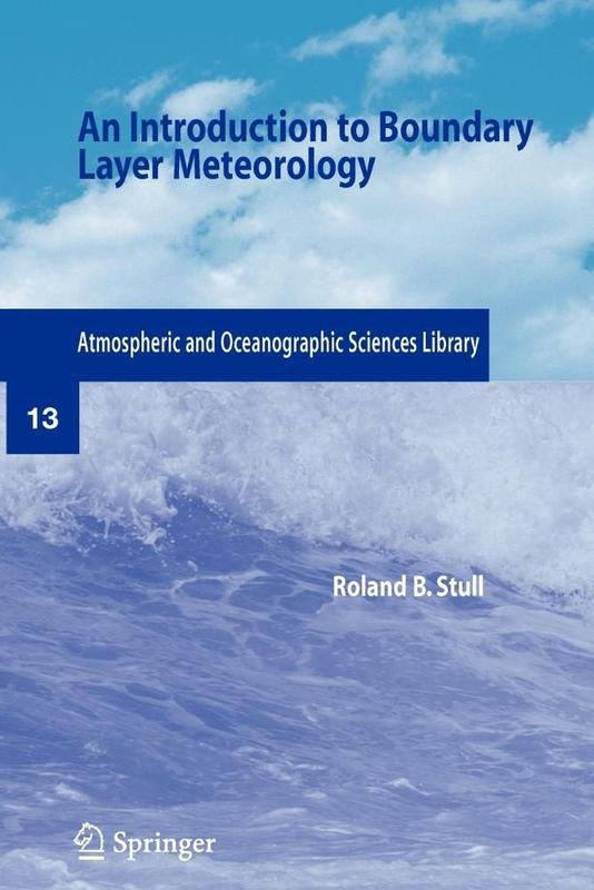 An Introduction to Boundary Layer Meteorology - Springer Nature ...