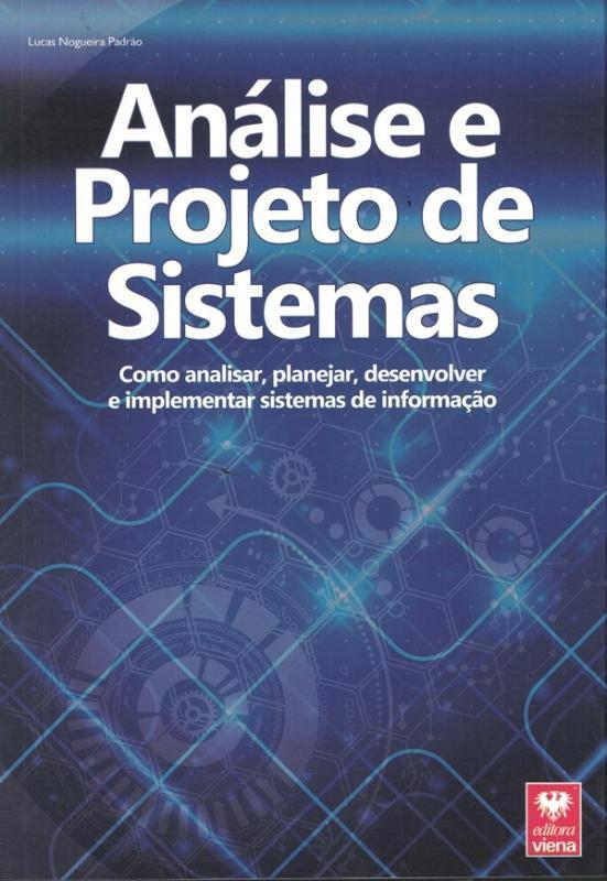 ANALISE E PROJETO DE SISTEMAS - - Livros de Análise de Sistemas ...