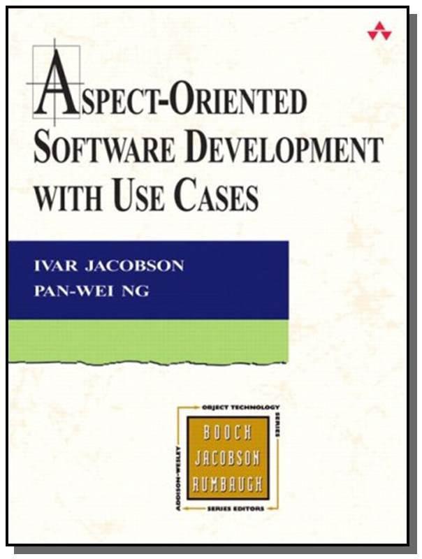 Aspect-oriented software development with use case - Pearson - Livros de Ciências Exatas ...
