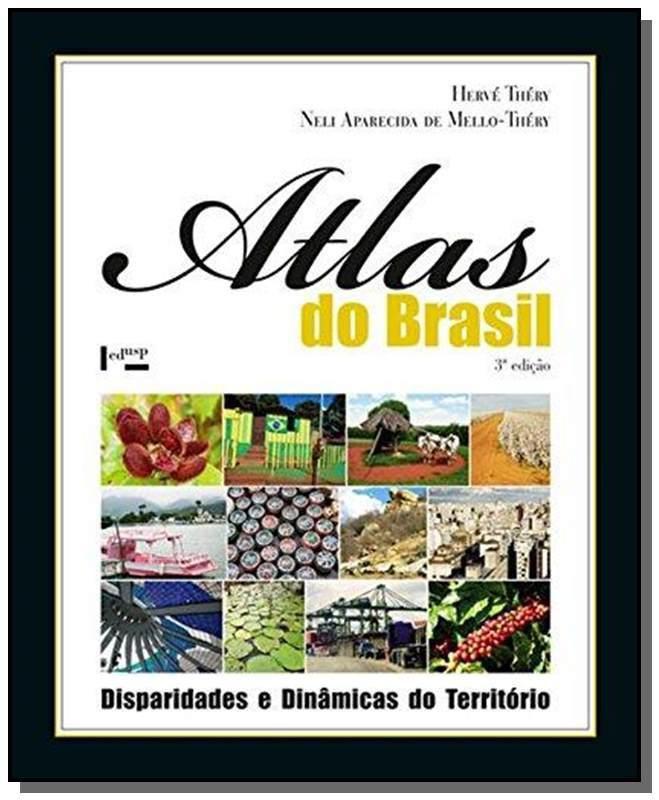 Atlas do brasil: disparidades e dinamicas do terri - Atlas - Magazine Luiza