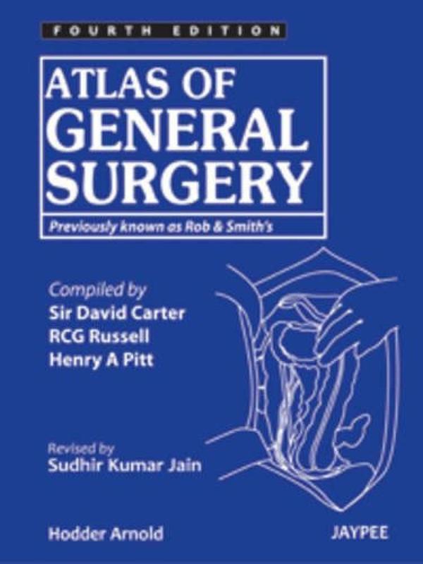 Atlas of general surgery previously known as rob e smith´s - JAYPEE ...