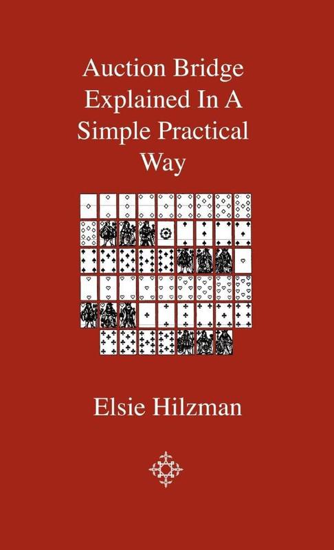 Auction Bridge - Explained In A Simple Practical Way - Read Books ...