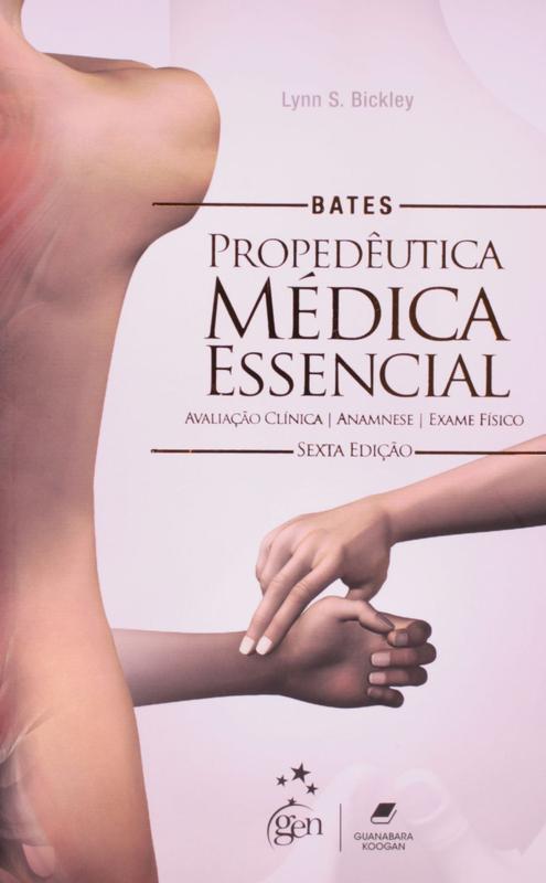 Bates Propedeutica Medica Essencial - Avaliacao Clinica - Anamnese ...