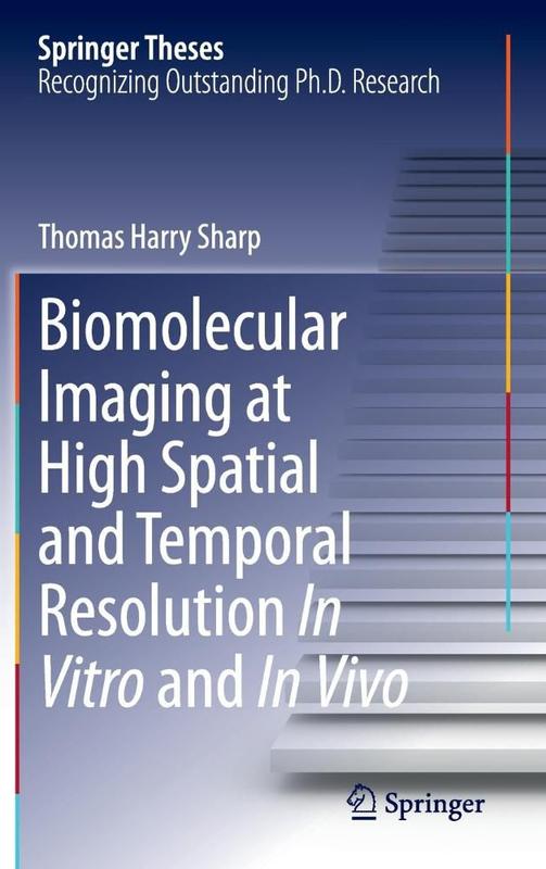 Biomolecular Imaging at High Spatial and Temporal Resolution In Vitro and In Vivo - Springer ...