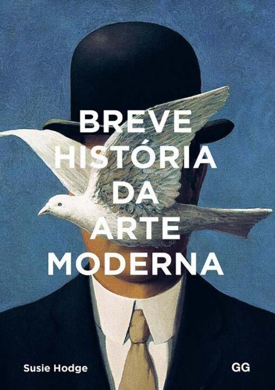 Breve História da Arte Moderna - Livros de Teoria e História da Arte ...