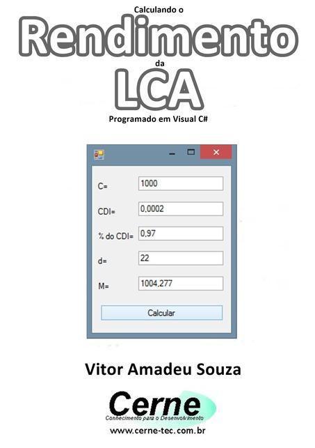 Calculando o rendimento da lca programado em visual c - Livros de ...