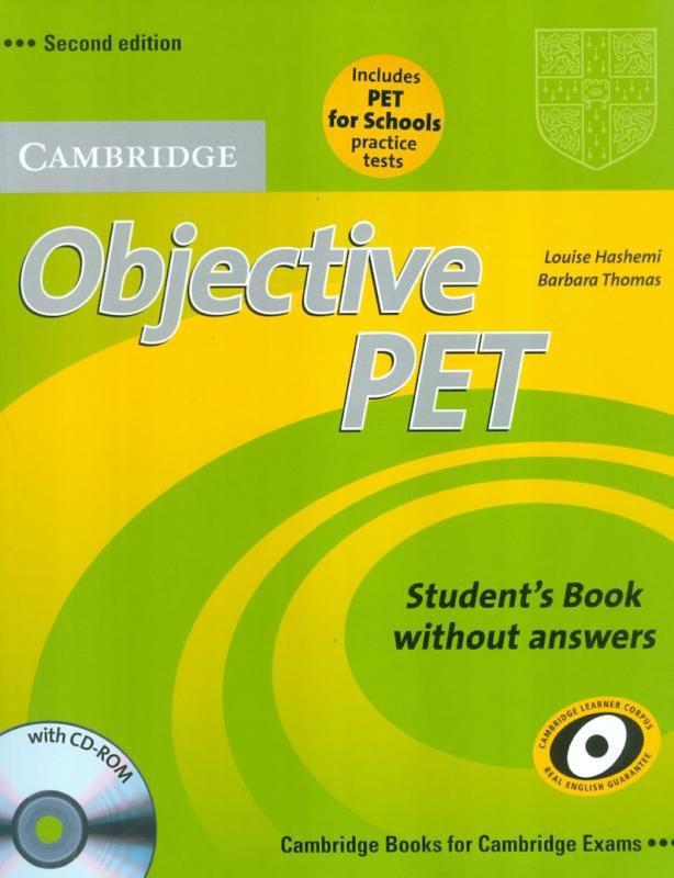 Cambridge objective pet sb without answers and cd-rom & pet for schools ...