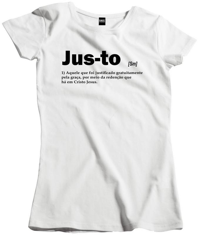 Camisa Feminina Cristã Justo significado dicionário - Dunose Estamparia ...