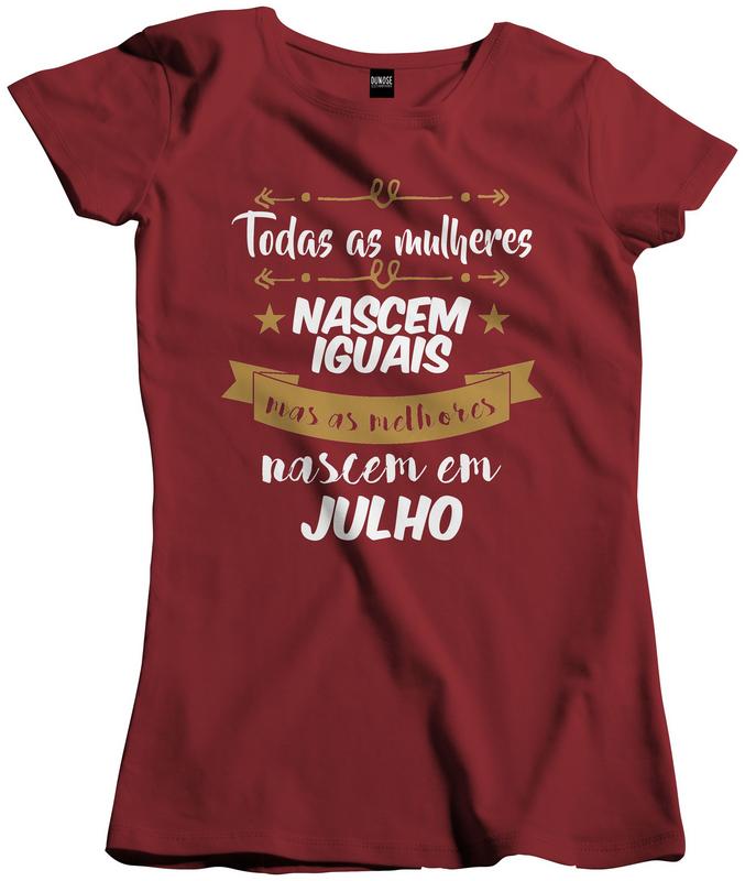 Camisa Feminina Melhores Mulheres Nascem Julho Data 008 - Dunose ...