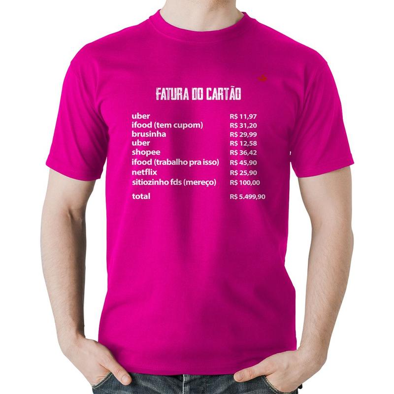 Camiseta Algodão Fatura do Cartão - Foca na Moda - Camiseta Masculina ...