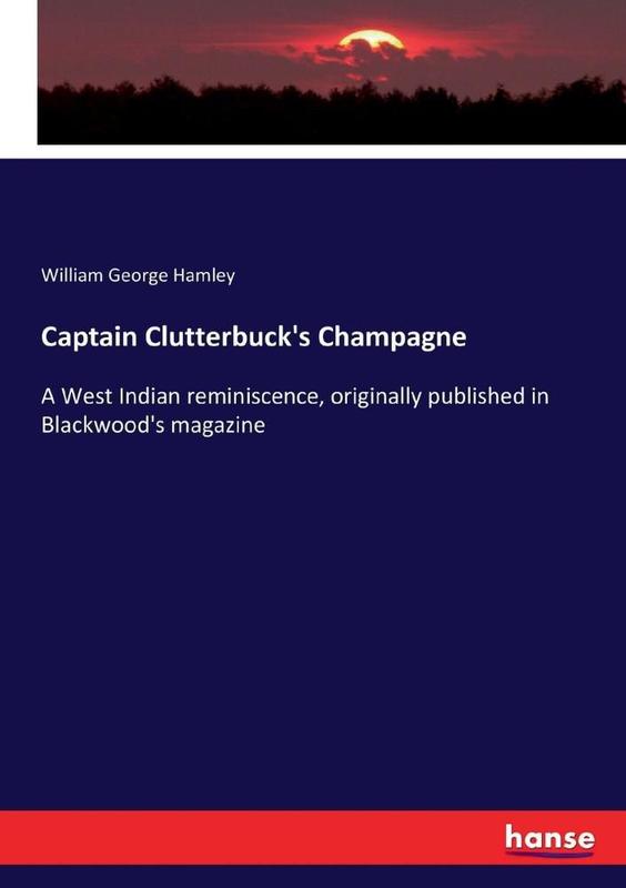 Captain Clutterbucks Champagne - Hansebooks - Outros Livros - Magazine ...