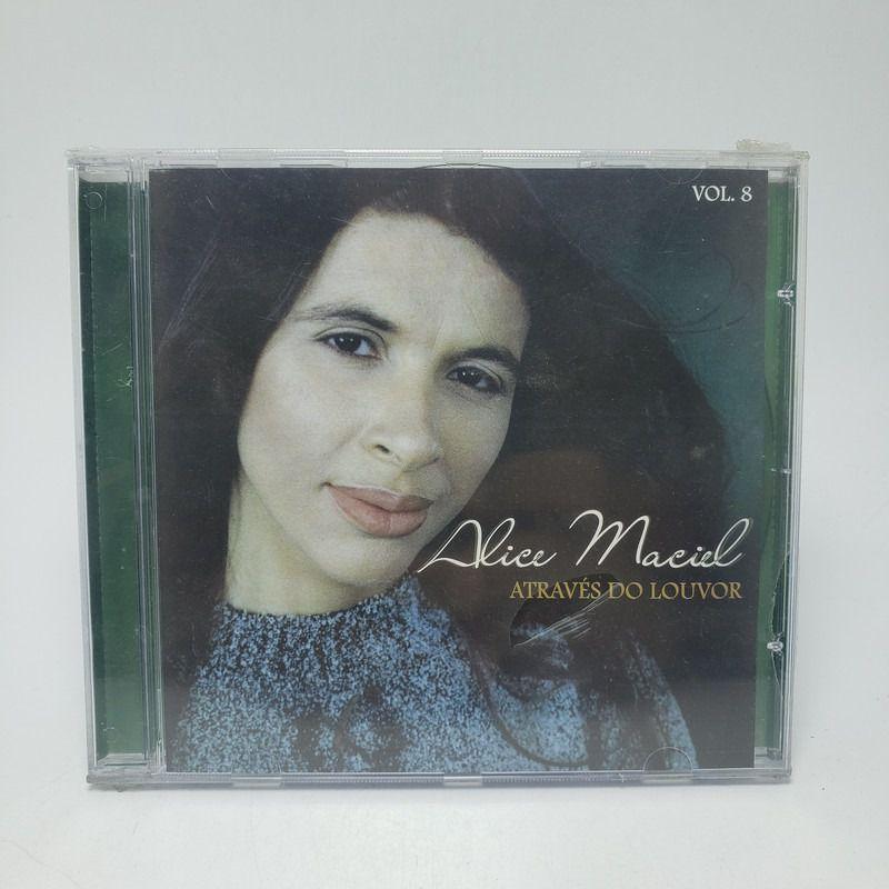 Cd Alice Maciel - Vol. 8 Atraves Do Louvor Original Lacrado - x ...
