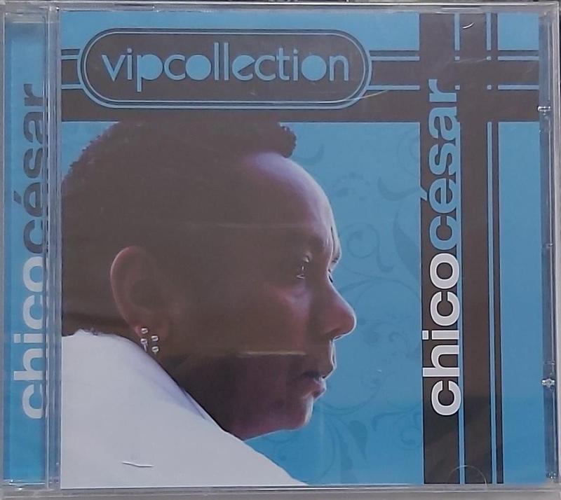 CD Chico Cesar Vip Collection - MZA Music - Música e Shows de Pop ...