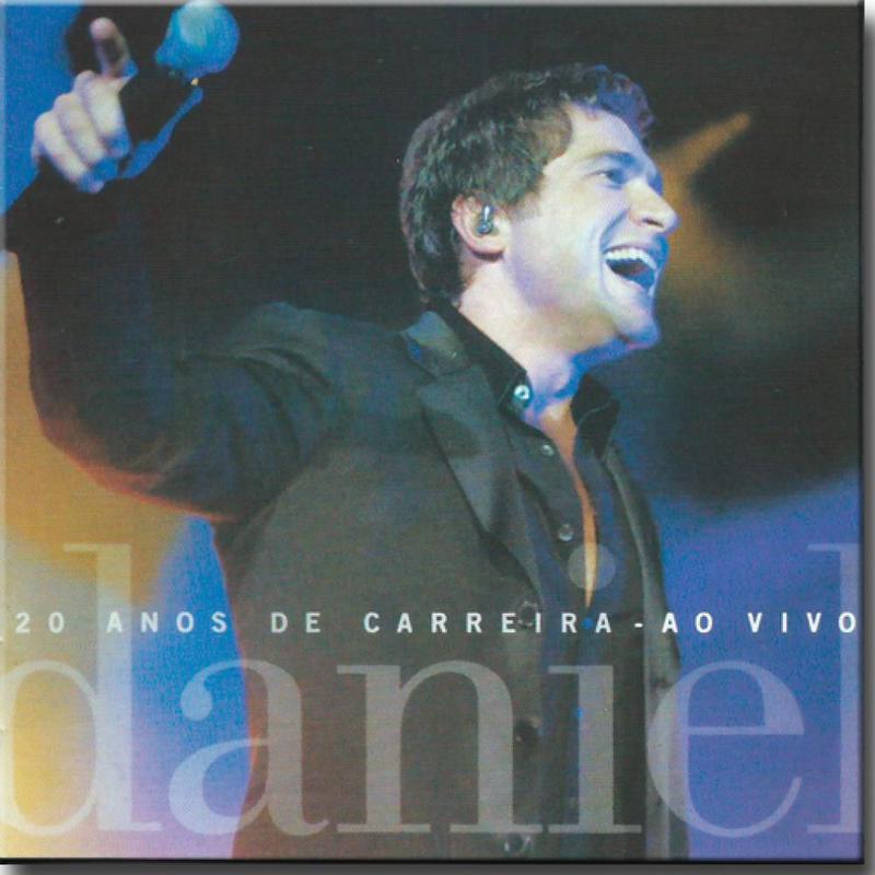 Cd Daniel - 20 Anos de Carreira - ao Vivo - Warner Music - Livros de ...