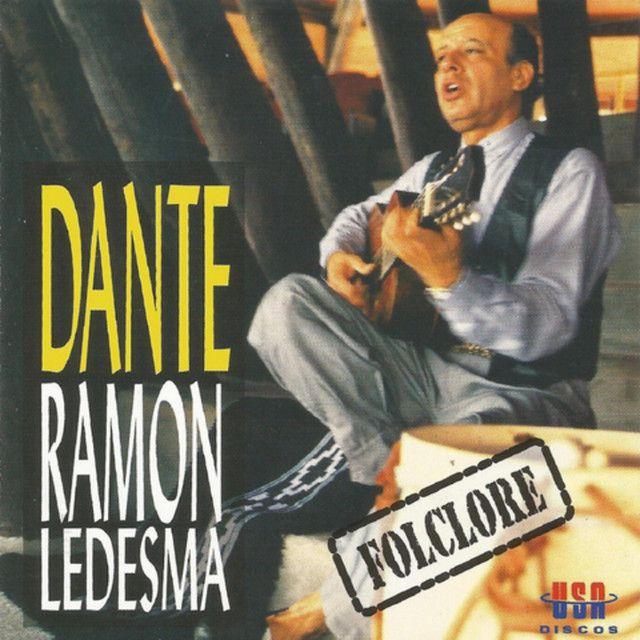 Cd - Dante Ramon Ledesma - Folclore - Usa Discos - Revista HQ ...