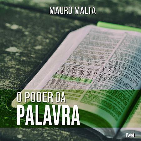 Cd o poder da palavra - mauro malta - Emanuel - Música e Shows Gospel e ...