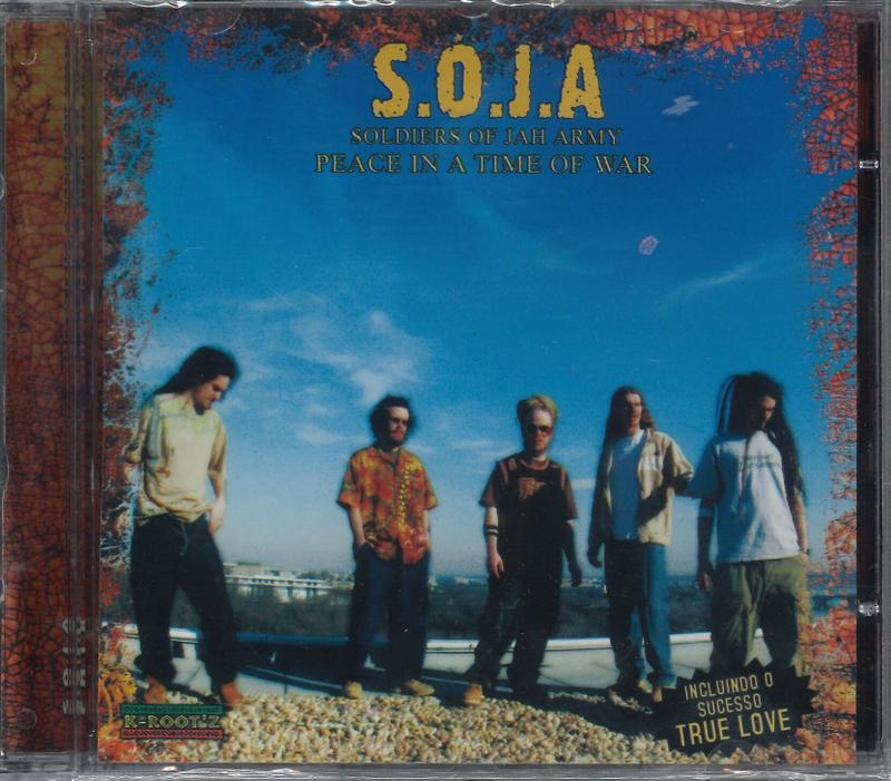CD S.O.J.A Soldiers Of Jah Army Peace In A Time Of War - K-Root'z ...