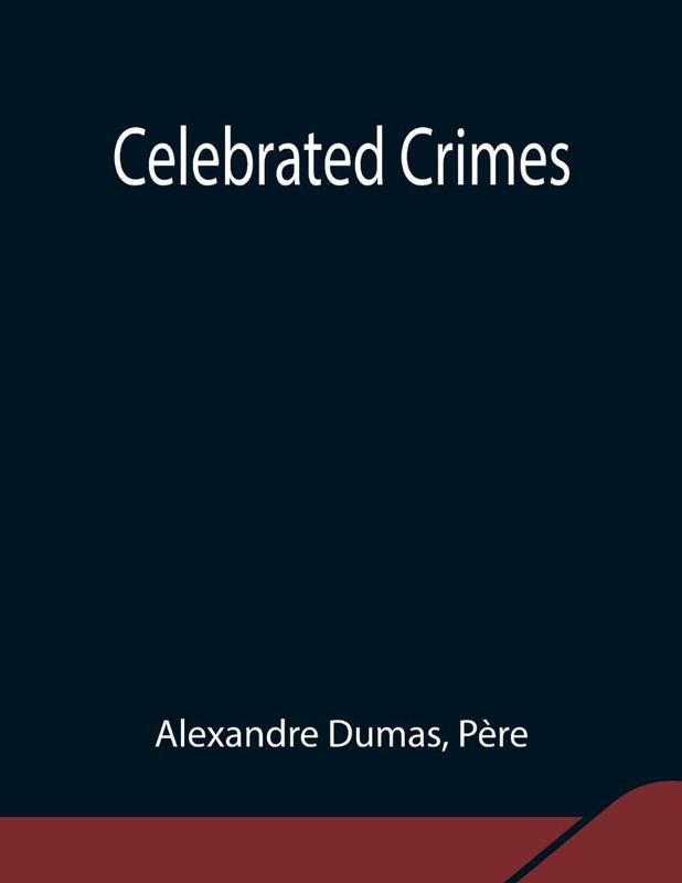 Celebrated Crimes - Alpha Editions - Livros de Literatura - Magazine Luiza