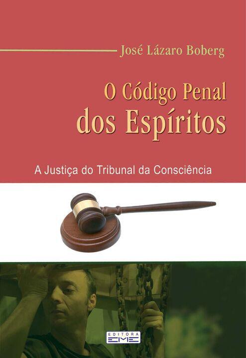 Código Penal dos Espíritos, O - - Livros Espíritas - Magazine Luiza