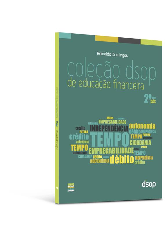 Coleção DSOP de Educação Financeira - Revisada - Ens. Médio - Ano 02 ...