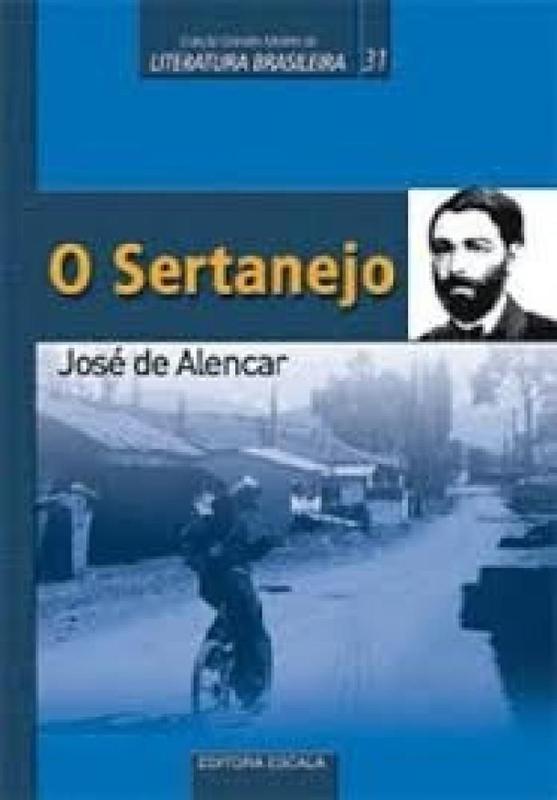 Coleção Grandes Mestres da Literatura Brasileira: O Sertanejo - Escala ...