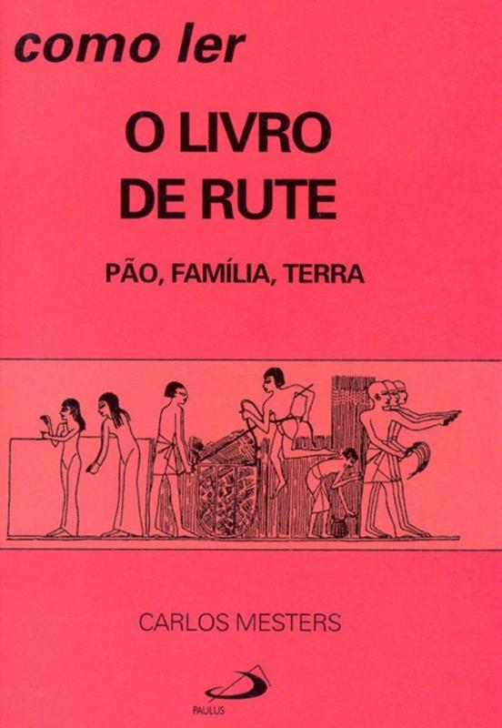 Como ler o livro de Rute - - Outros Livros - Magazine Luiza