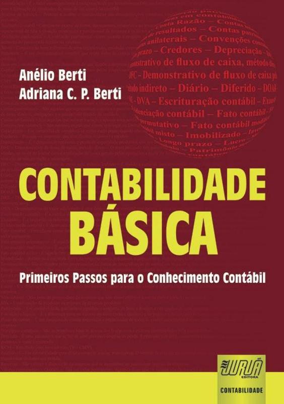 Contabilidade Básica: Primeiros Passos para o Conhecimento Contábil ...