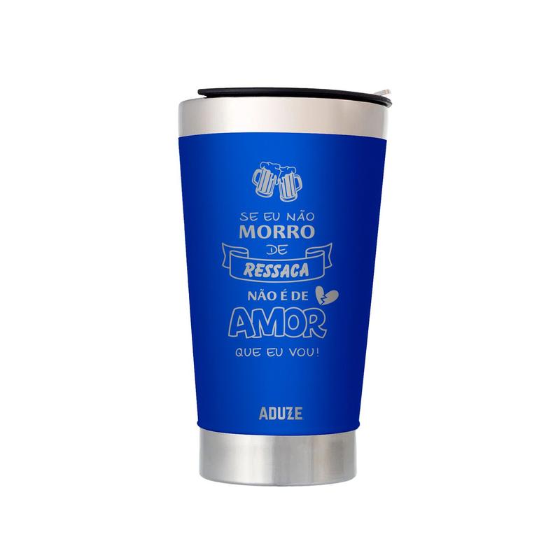 Copo Térmico Aduze 500 ml Não Morro de Ressaca nem de Amor - Copos - Magazine Luiza