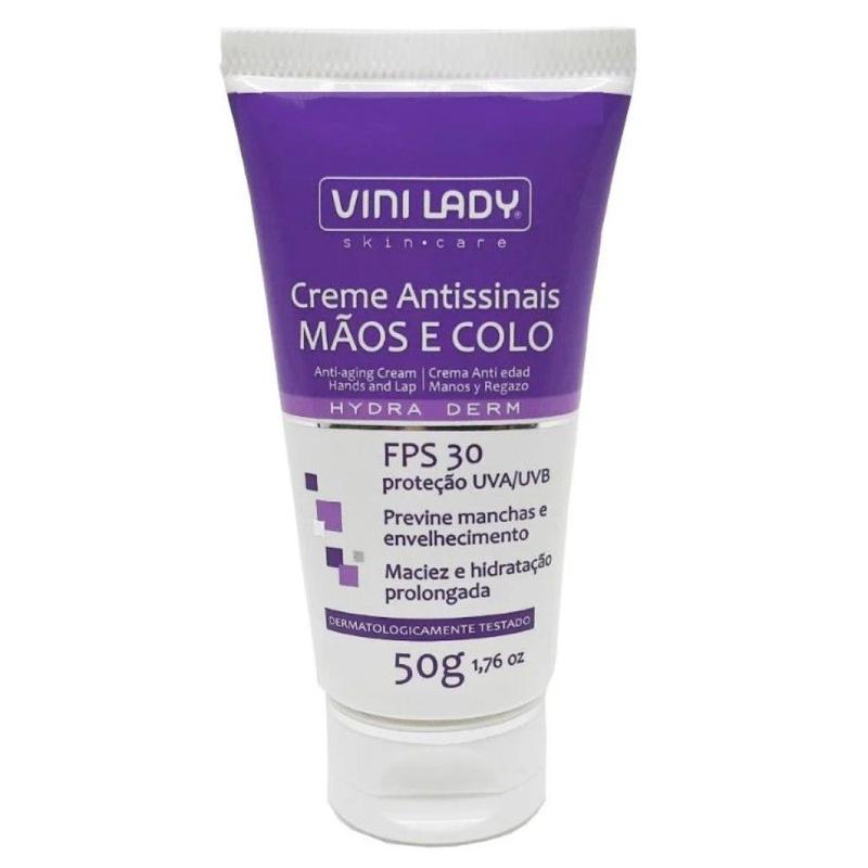 Creme Antissinais Envelhecimento Mãos e Colo FPS 30 UVA/UVB - Vini Lady ...
