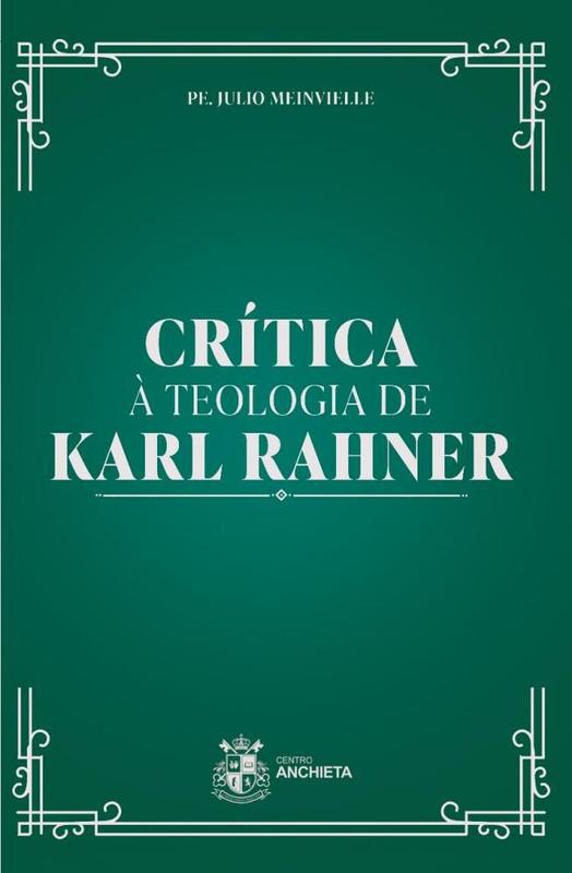 CRITICA A TEOLOGIA DE KARL RAHNER - - Livros de Teologia - Magazine Luiza