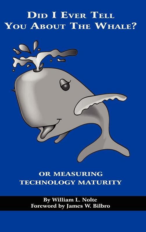 Did I Ever Tell You about the Whale? or Measuring Technology Maturity ...