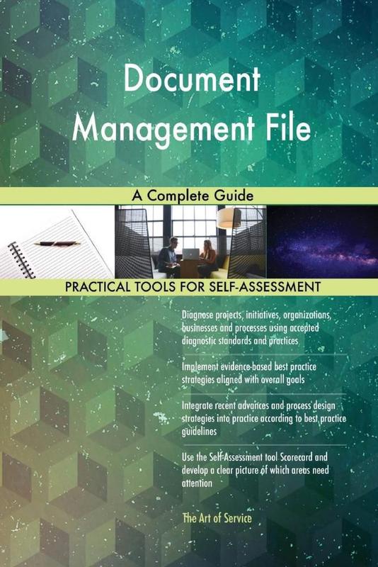 Document Management File A Complete Guide - Emereo Pty Ltd - Outros ...