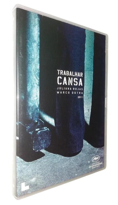 Dvd Trabalhar Cansa - Juliana Rojas - Marco Dutra - Lume Filmes ...