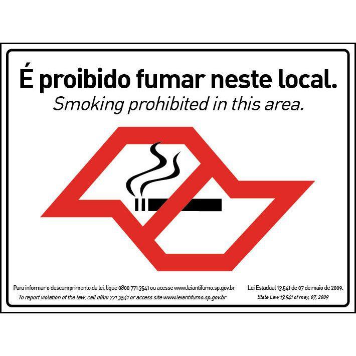 É Proibido Fumar Neste Local - Lei SP - 2g - Placa de Sinalização de ...