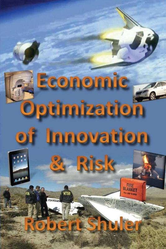 Economic Optimization of Innovation & Risk - Robert Shuler - Livros de ...