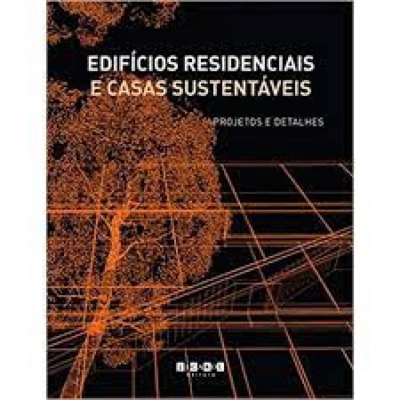 Edifícios Residenciais e Casas Sustentáveis Projetos e Detalhes ...