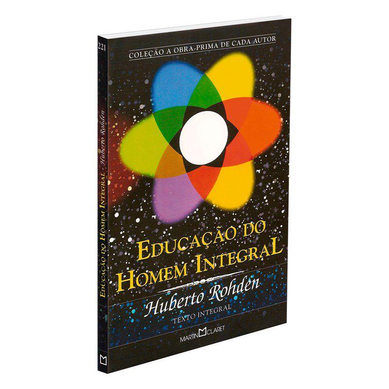 Educação do Homem Integral - MARTIN CLARET - Livros de Educação ...