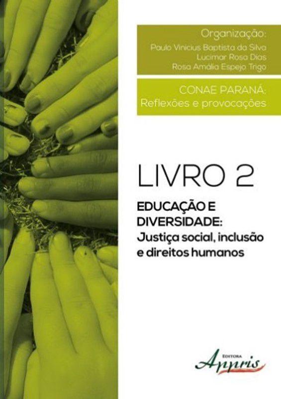 Educação e diversidade: justiça social, inclusão e direitos humanos ...