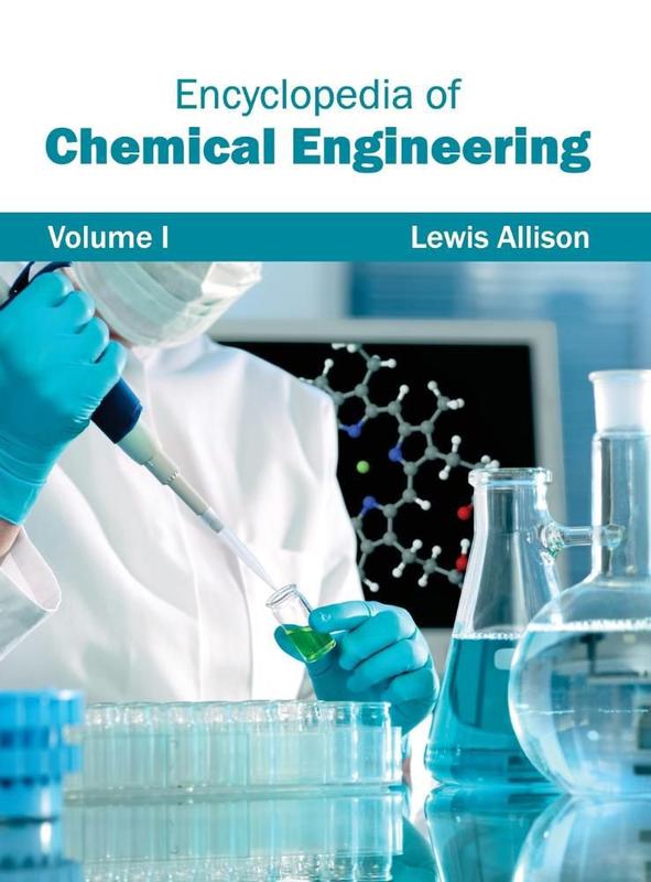 Encyclopedia of Chemical Engineering - ML Books International - IPS ...