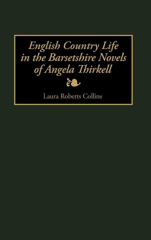 English Country Life in the Barsetshire Novels of Angela Thirkell - ABC ...