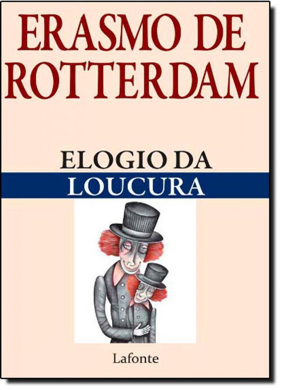Erasmo de Rotterdam - O Mais Eminente Filósofo da Renascença - Livros ...