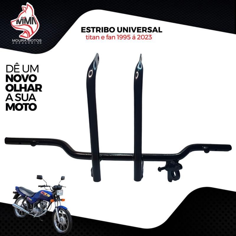 Estribo Universal titan e fan 1995 á 2023 - Moura Motos Acessórios MMA ...