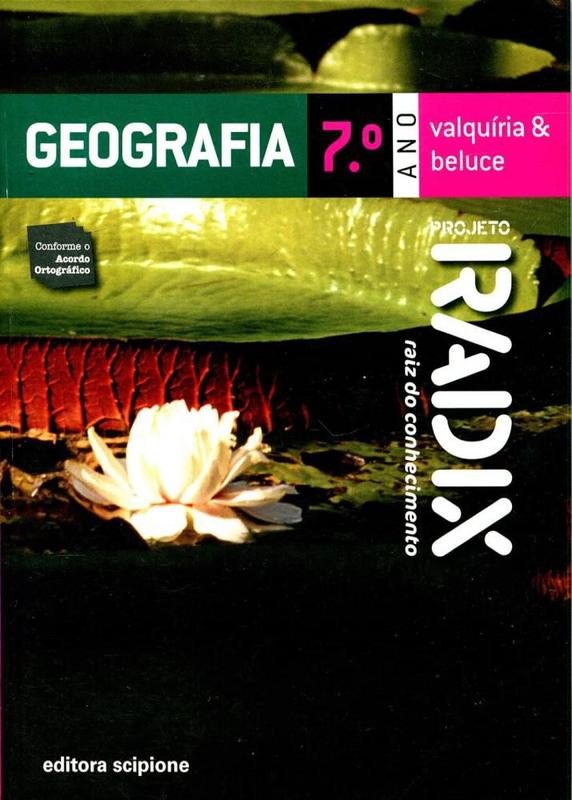 Geografia 7º Ano Projeto Radix - Raiz do Conhecimento - Livros de ...