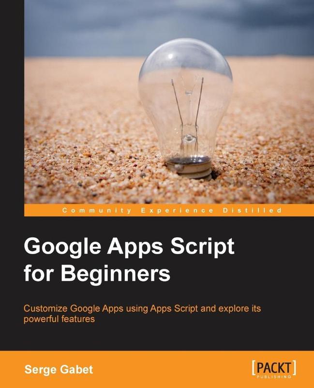 Google Apps Script for Beginners - - Outros Livros - Magazine Luiza