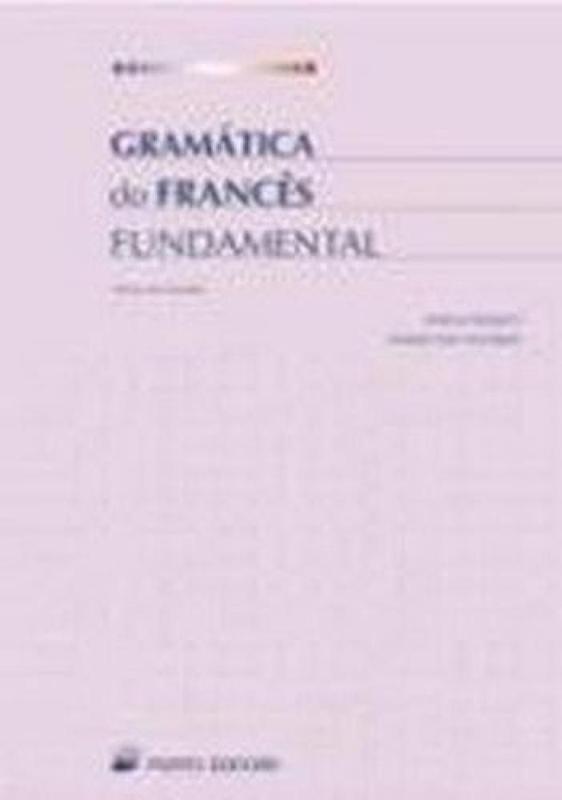 Gramática do Francês Fundamental - Porto - Livros de Gramática ...
