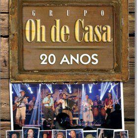 Grupo Oh de Casa - 20 Anos (CD+DVD) - Vertical - Livros de Arte e ...