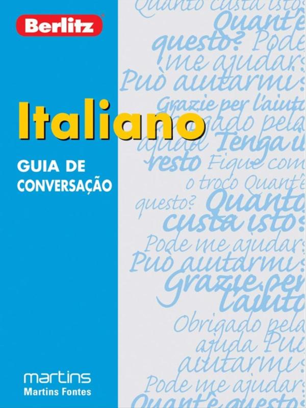 Guia De Conversacao Berlitz - Italiano - - Guia de Viagem - Magazine Luiza