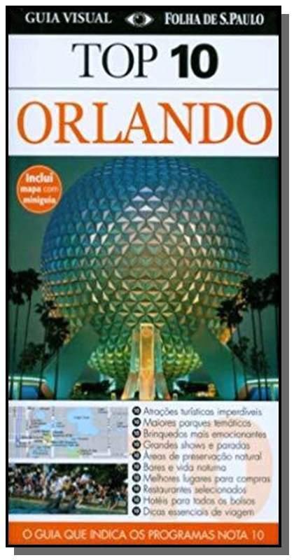 Guia visual top10 : orlando - o guia que indica os - Outros Livros ...
